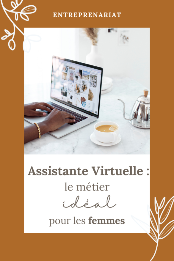 Assistante Virtuelle : un métier idéal pour les femmes - Imane Magazine